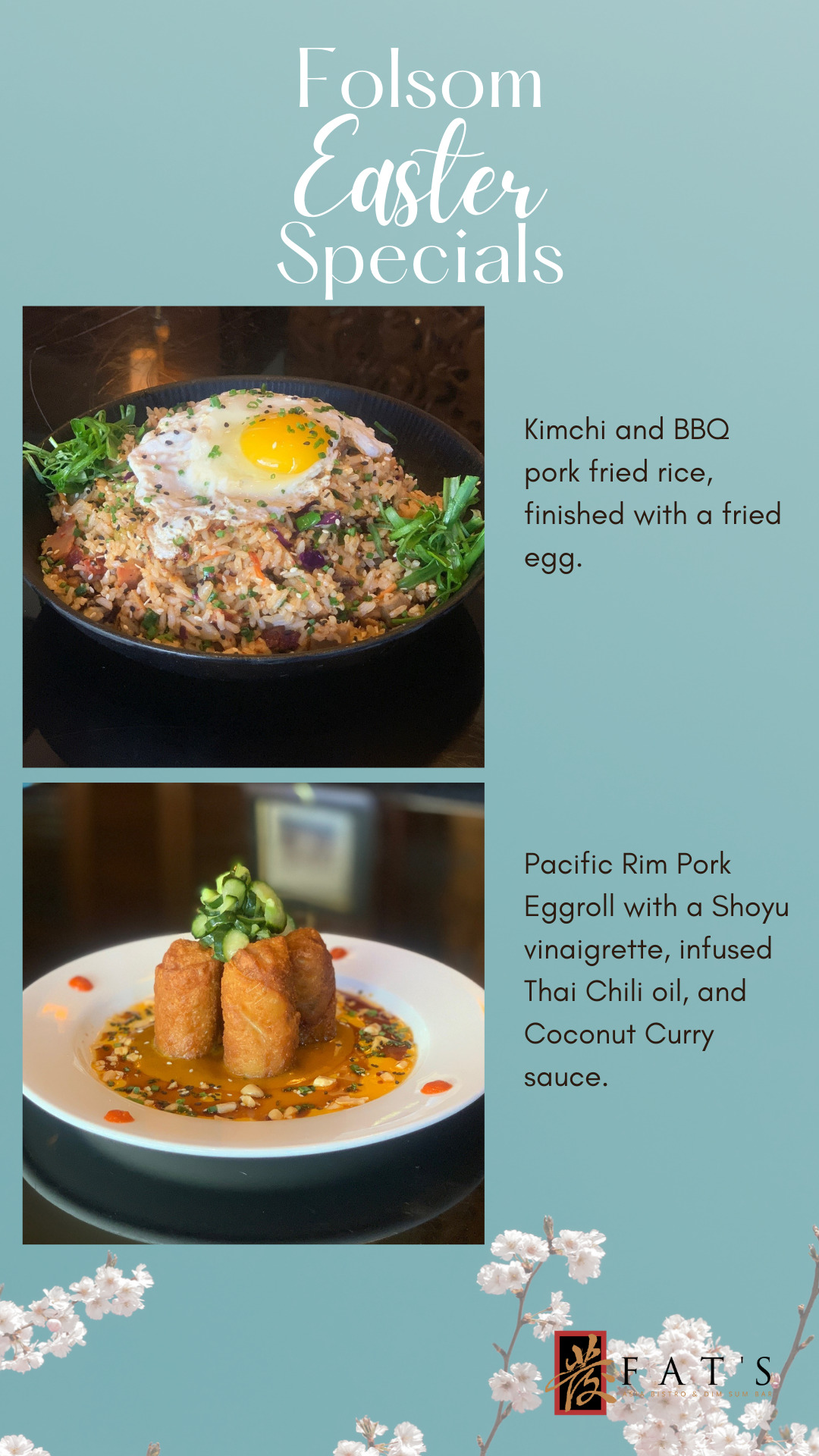 Folsom Easter Specials – Fat's Asia Bistro